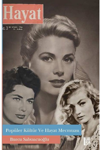 Popüler Kültür Ve Hayat Mecmuası