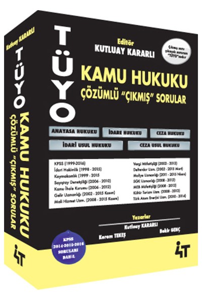 4T Yayınları Tüyo Kamu Hukuku Çözümlü Çıkmış Sorular - Bekir Genç 4T Yayınları Tüyo Kamu Hukuku Çözümlü Çıkmış Sorular - Bekir Genç