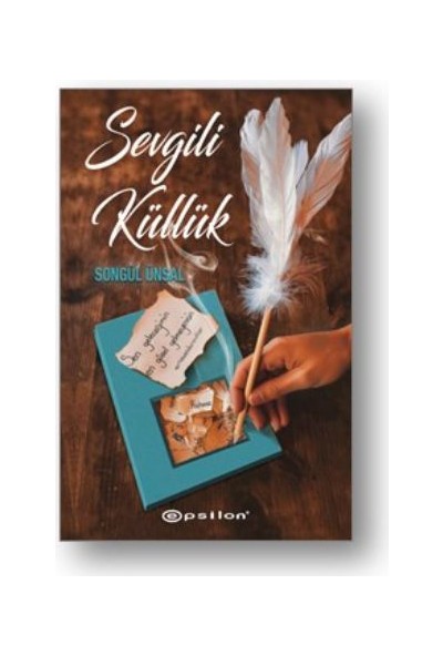 Sevgili Küllük - Songül Ünsal