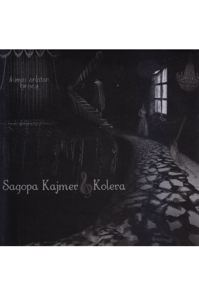 Sagopa Kajmer & Kolera - İkimizi Anlatan Bir Şey Sagopa Kajmer & Kolera - İkimizi Anlatan Bir Şey
