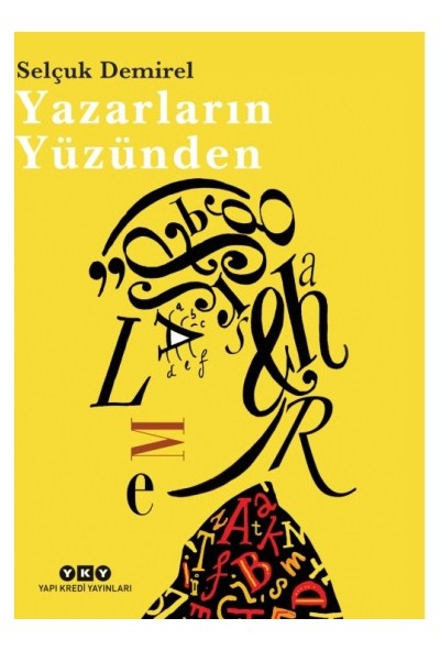 Yazarların Yüzünden