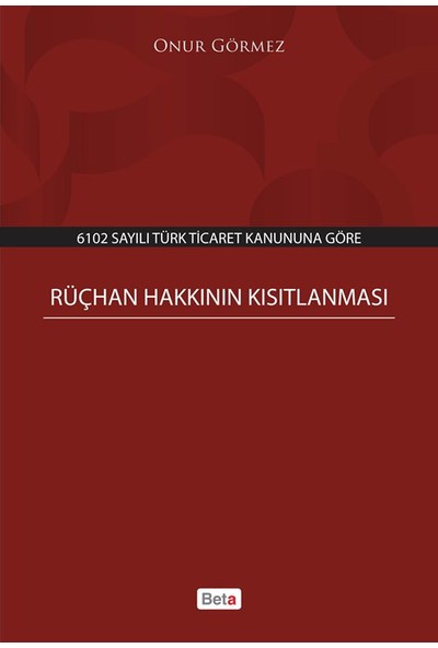 Rüçhan Hakkının Kısıtlanması
