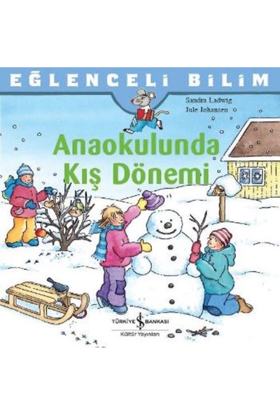 Anaokulunda Kış Dönemi