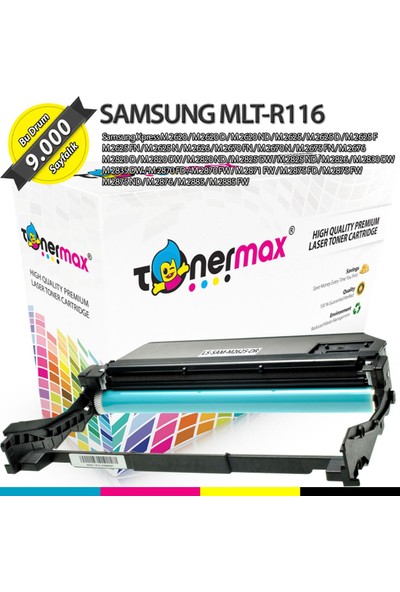 Toner Max® Samsung MLT-R116 / Xpress M2625 / M2626 / M2825DW / M2826 / M2875FD / M2876 Drum Ünitesi Toner Max® Samsung MLT-R116 / Xpress M2625 / M2626 / M2825DW / M2826 / M2875FD / M2876 Drum Ünitesi