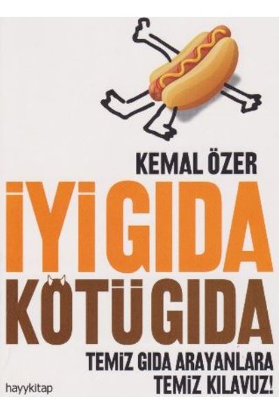 İyi Gıda Kötü Gıda İyi Gıda Kötü Gıda