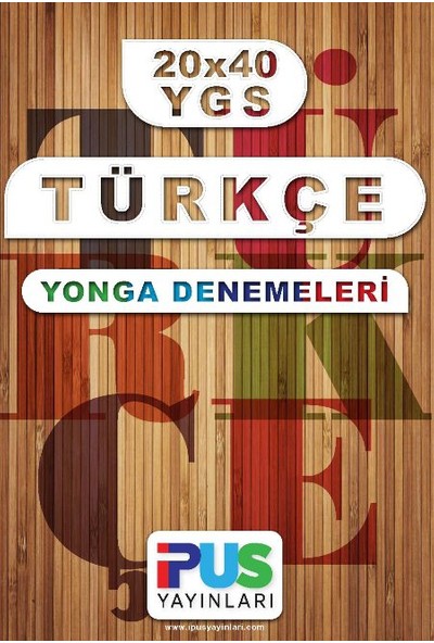 İpus Yayınları Ygs Türkçe Yonga Denemeleri İpus Yayınları Ygs Türkçe Yonga Denemeleri