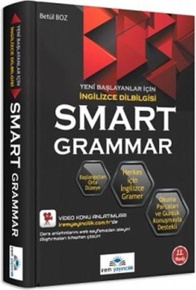 İrem Yayıncılık Smart Grammar - Yeni Başlayanlar İçin İngilizce Dilbilgisi İrem Yayıncılık Smart Grammar - Yeni Başlayanlar İçin İngilizce Dilbilgisi