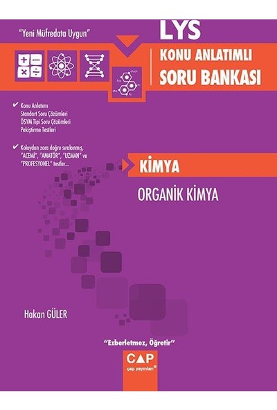 Çap Yayınları Lys Organik Kimya Konu Anlatımlı Soru Bankası Çap Yayınları Lys Organik Kimya Konu Anlatımlı Soru Bankası