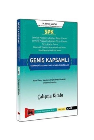 Yargı Yayınevi SPK Geniş Kapsamlı Sermaye Piyasası Mevzuatı Ve Meslek Kuralları Çalışma Kitabı Yargı Yayınevi SPK Geniş Kapsamlı Sermaye Piyasası Mevzuatı Ve Meslek Kuralları Çalışma Kitabı