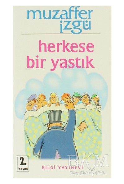 Herkese Bir Yastık Bütün Eserleri 36-Muzaffer İzgü
