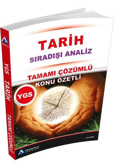 Sıradışıanaliz Yayınlar Ygs Tarih Konu Özetli Tamamı Çözümlü-Cihat Demir Sıradışıanaliz Yayınlar Ygs Tarih Konu Özetli Tamamı Çözümlü-Cihat Demir