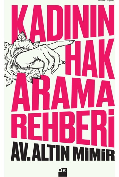 Kadının Hak Arama Rehberi - Altın Mimir