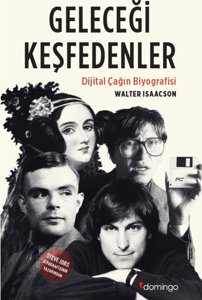 Geleceği Keşfedenler - Walter Isaacson