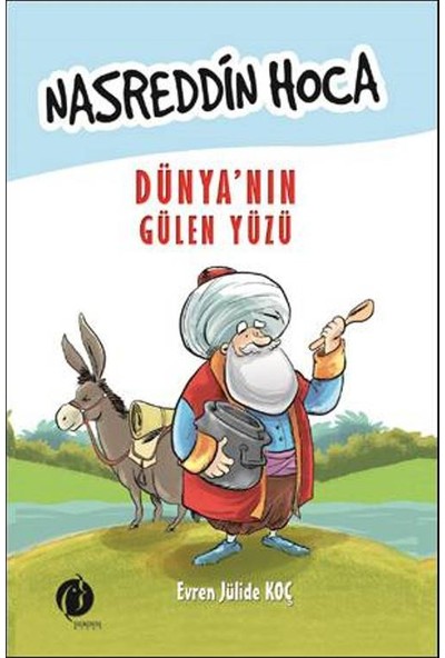 Nasreddin Hoca Dünya’Nın Gülen Yüzü