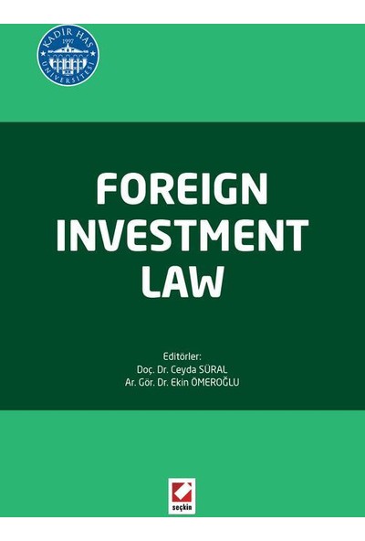 Foreign Investment Law Foreign Investment Law