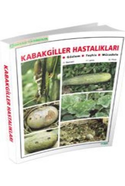 Hasad Kabakgiller Hastalıkları Kitabı