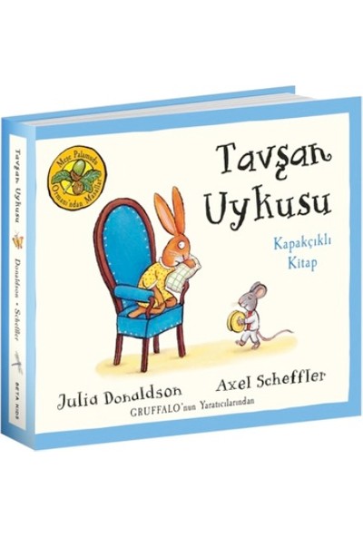 Meşe Palamudu Ormanı’ndan Masallar: Tavşan Uykusu - Julia Donaldson Meşe Palamudu Ormanı’ndan Masallar: Tavşan Uykusu - Julia Donaldson