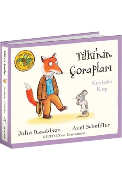 Meşe Palamudu Ormanı’ndan Masallar: Tilki’nin Çorapları - Julia Donaldson Meşe Palamudu Ormanı’ndan Masallar: Tilki’nin Çorapları - Julia Donaldson