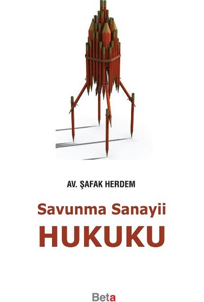 Savunma Sanayii Hukuku Savunma Sanayii Hukuku