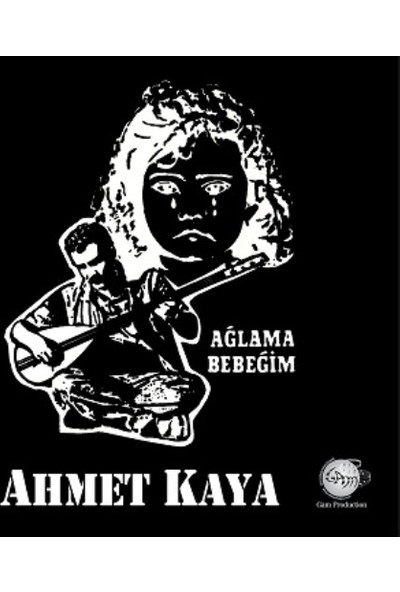 Ahmet Kaya - Ağlama Bebeğim (PLAK) Ahmet Kaya - Ağlama Bebeğim (PLAK)