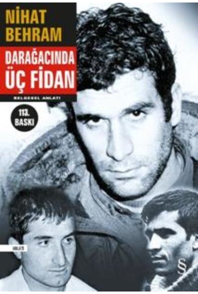 Darağacında Üç Fidan - Nihat Behram