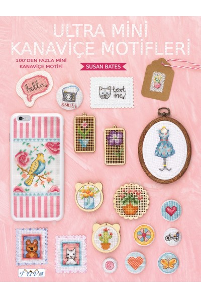 Ultra Mini Kanaviçe Motifleri - Susan Bates Ultra Mini Kanaviçe Motifleri - Susan Bates