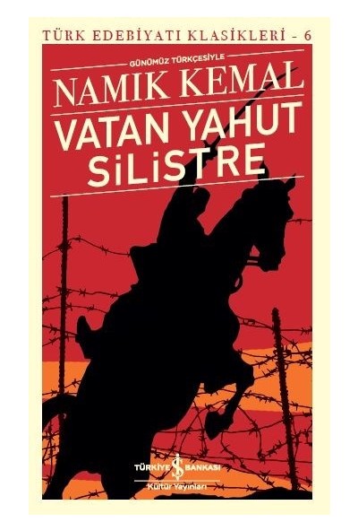 Vatan Yahut Silistre - Namık Kemal Vatan Yahut Silistre - Namık Kemal