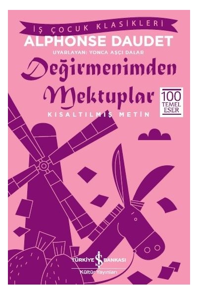 Değirmenimden Mektuplar - Alphonse Daudet Değirmenimden Mektuplar - Alphonse Daudet
