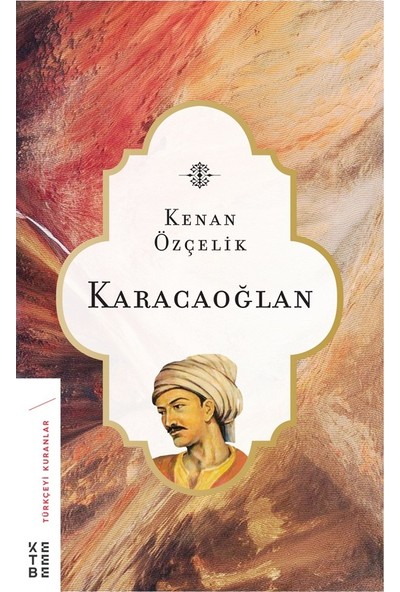 Karacaoğlan - Kenan Özçelik Karacaoğlan - Kenan Özçelik