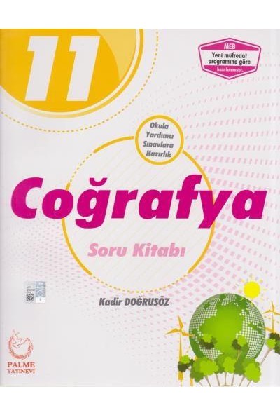 Palme Yayıncılık 11. Sınıf Coğrafya Soru Kitabı - Kadir Doğrusöz Palme Yayıncılık 11. Sınıf Coğrafya Soru Kitabı - Kadir Doğrusöz
