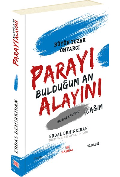Parayı Bulduğum An Alayını - Erdal Demirkıran