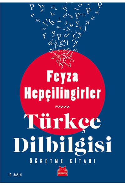 Türkçe Dilbilgisi Öğretme Kitabı - Feyza Hepçilingirler Türkçe Dilbilgisi Öğretme Kitabı - Feyza Hepçilingirler