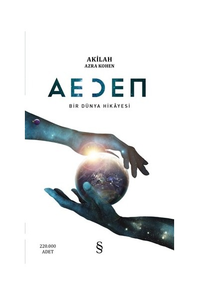 Aeden Bir Dünya Hikayesi - Akilah Azra Kohen