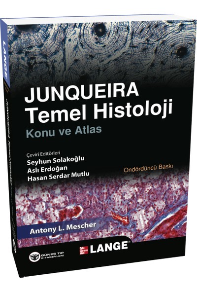 Junqueira Temel Histoloji Konu ve Atlas