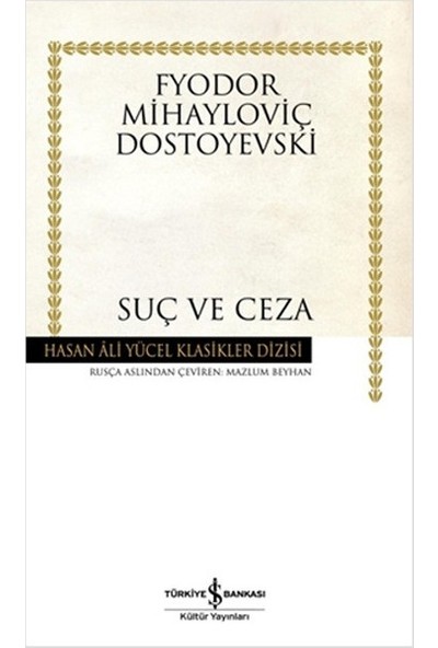 Suç Ve Ceza - Fyodor Mihailoviç Dostoyevski Suç Ve Ceza - Fyodor Mihailoviç Dostoyevski