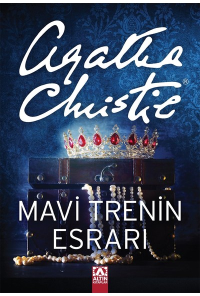Mavi Trenin Esrarı ( The Mystery Of The Blue Train ) - Agatha Christie
