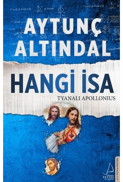 Hangi İsa-Tyanalı Apollonius - Aytunç Altındal Hangi İsa-Tyanalı Apollonius - Aytunç Altındal