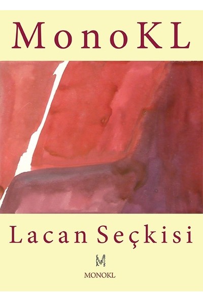 Monokl Lacan Seçkisi Monokl Lacan Seçkisi