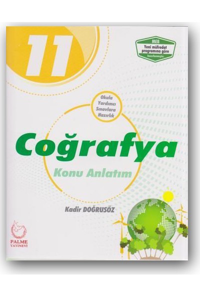 Palme 11. Sınıf Coğrafya Konu Anlatım Palme 11. Sınıf Coğrafya Konu Anlatım