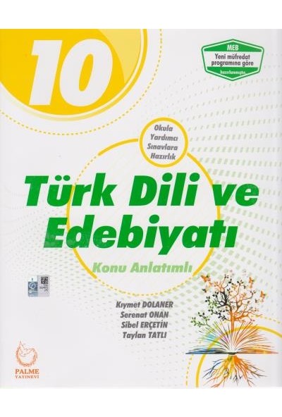Palme Yayıncılık 10. Sınıf Türk Dili ve Edebiyatı Konu Anlatımlı - Kıymet Dolaner Palme Yayıncılık 10. Sınıf Türk Dili ve Edebiyatı Konu Anlatımlı - Kıymet Dolaner