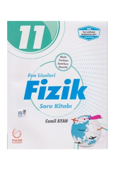 Palme Yayıncılık 11. Sınıf Fen Liseleri Fizik Soru Kitabı - Cemil Ayan Palme Yayıncılık 11. Sınıf Fen Liseleri Fizik Soru Kitabı - Cemil Ayan