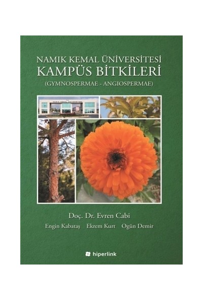 Namık Kemal Üniversitesi Kampüs Bitkileri Namık Kemal Üniversitesi Kampüs Bitkileri