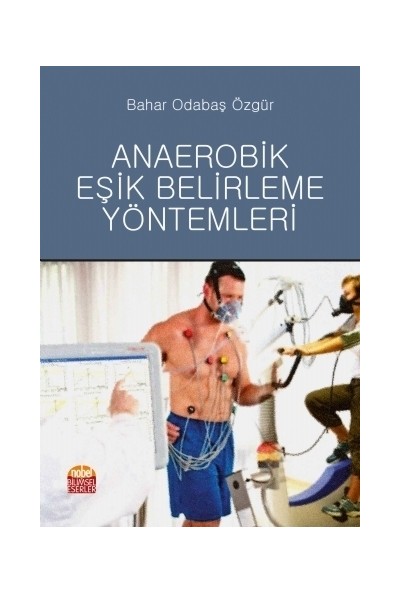 Anaerobik Eşik Belirleme Yöntemleri