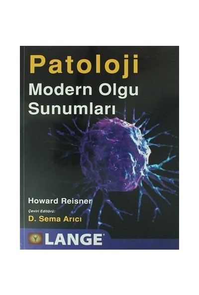 Lange Patoloji: Modern Olgu Sunumları