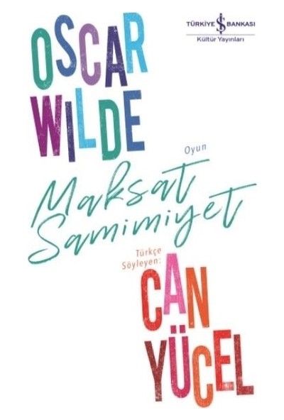 Maksat Samimiyet - Oscar Wilde Maksat Samimiyet - Oscar Wilde
