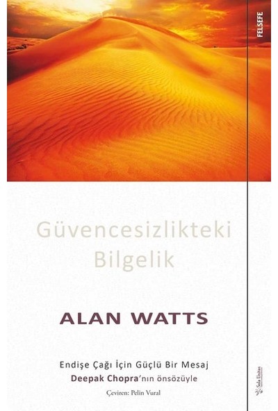 Güvencesizlikteki Bilgelik - Alan Watts