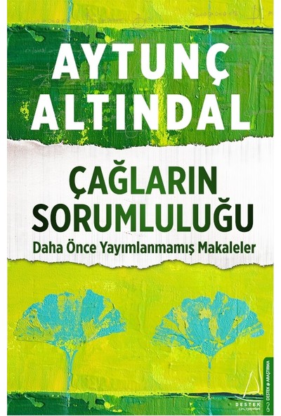 Çağların Sorumluluğu