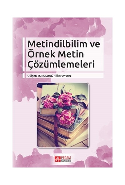 Metindilbilim ve Örnek Metin Çözümlemeleri