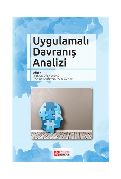 Uygulamalı Davranış Analizi Uygulamalı Davranış Analizi