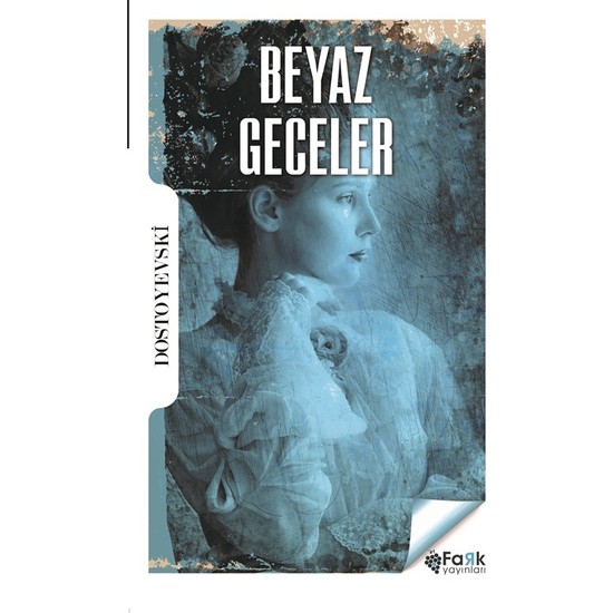 Beyaz Geceler - Dostoyevski Kitabı ve Fiyatı - Hepsiburada